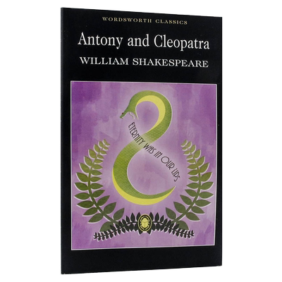 Antony and Cleopatra 安东尼与克莉奥偑特拉 威廉莎士比亚 英语小说读物 环保纸口袋书【Wordsworth Classics系列】中图原版进口