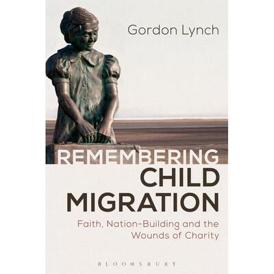 预售 Remembering Child Migration英文原版 Bloomsbury