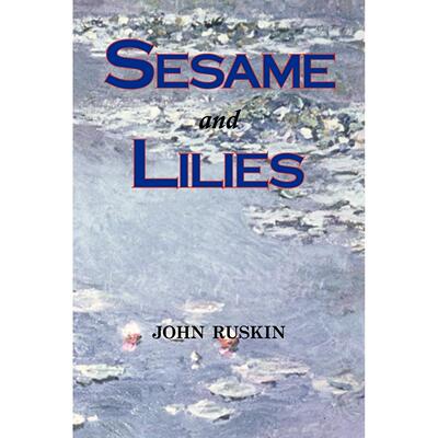 预售 按需印刷 Sesame and Lilies (Lectures)