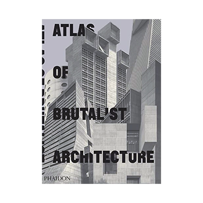 正版进口 Atlas of Brutalist Architecture 野兽派建筑图集 英文原版 建筑设计经典书籍