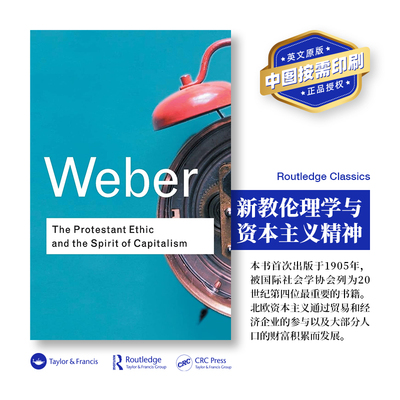 预售   新教徒伦理学与资本主义精神 The Protestant Ethic and the Spirit of Capitalism 「 Routledge Classics 」