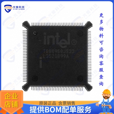 TG80960JS33集成电路IC MPU I960 33MHZ 132QFP