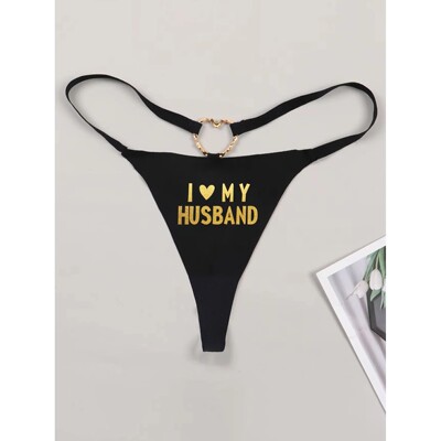 Cheeky Letter Printed G-String Underwear I Love My Husband P