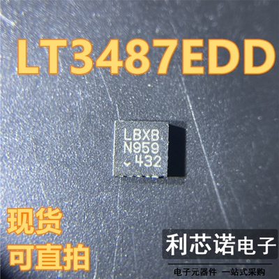 LT3487EDD LT3487EDD#TRPBF 丝印LBXB DFN-10封装 LINEAR现货直拍