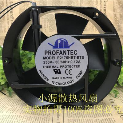 全新PROFANTEC P2175HBL-ETS 17251 220V 0.12A 变频器散热风扇