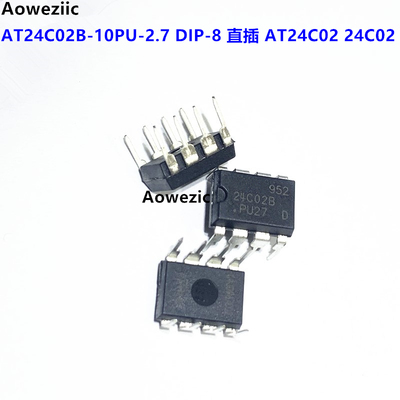10个 AT24C02B-10PU-2.7 DIP-8 直插 AT24C02 存储器256*8(2Kbit)