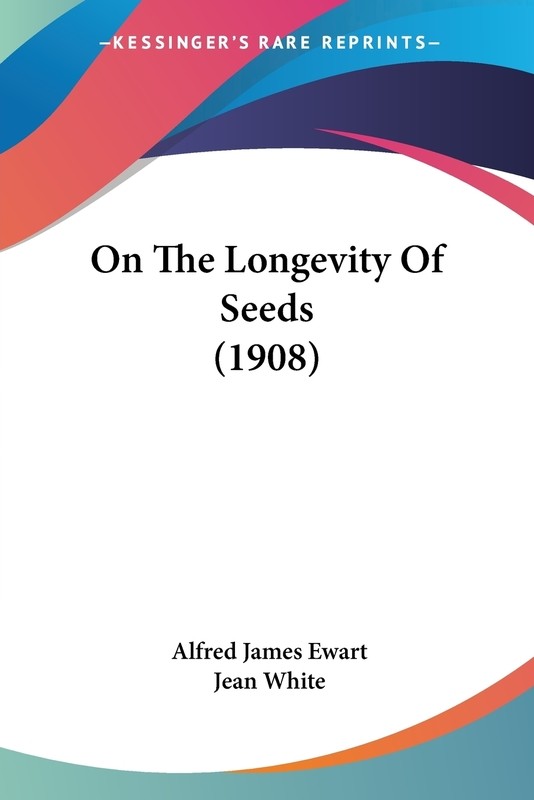 【按需印刷】On The Longevity Of Seeds(1908)_虎窝淘
