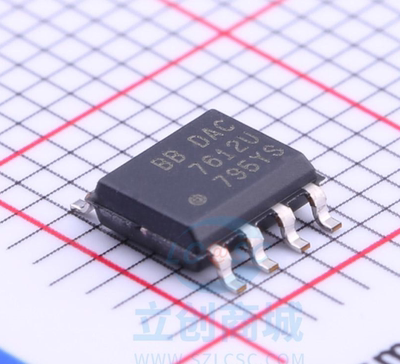 原装 假一赔十 DAC7612U DAC7612U/2K5 SOP-8 数模转换芯片DAC