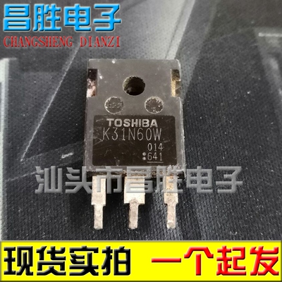 【昌胜电子】进口拆机 K31N60W K31N60W5 TO-247 MOS场效应管