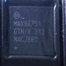 全新 MAX96751GTN/V+T MAX96751 MAX96789 MAX96717 MAX96712芯片