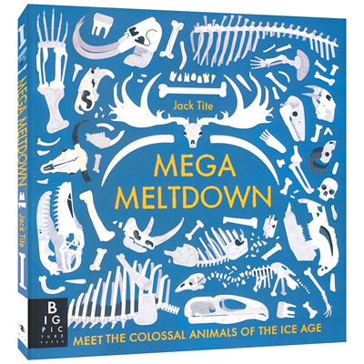 【自营】Mega Meltdown 2019世界插画奖童书入围作品 大崩塌与冰河时代的巨型动物 冰河时代大灭绝 儿童科普绘本 英文原版进口图书