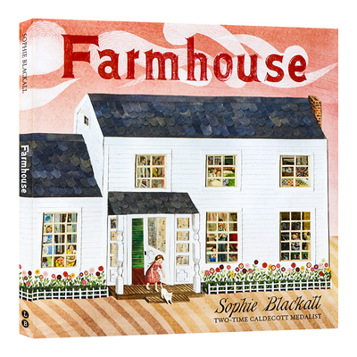农舍 Farmhouse 英文原版 纽约时报十佳精装绘本 儿童文学图画书 Sophie Blackall 凯迪克奖 娃娃屋 家庭农舍生活
