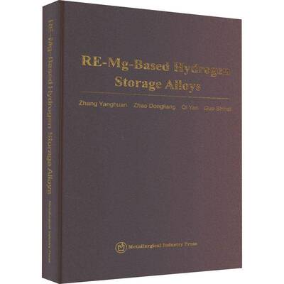 RE-Mg-Based Hydrogen Storage Alloys  书工业技术书籍