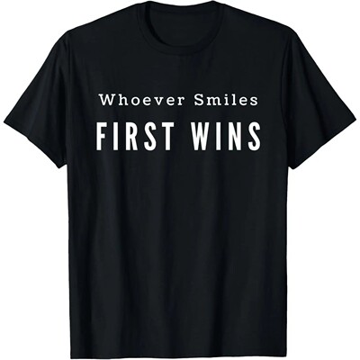 Whoever Smiles First Wins for Men Women Game Gift Print Orig