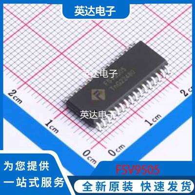 FSV9505 原装正品 SOIC-32_300mil