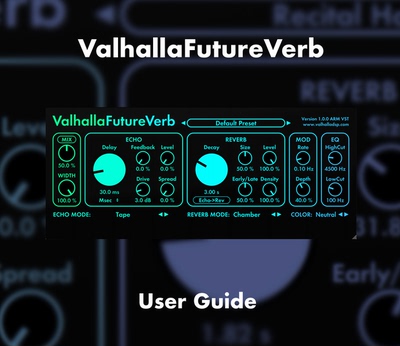 正版Valhalla Future Verb混响插件 支持正版PT M芯片的最新系统