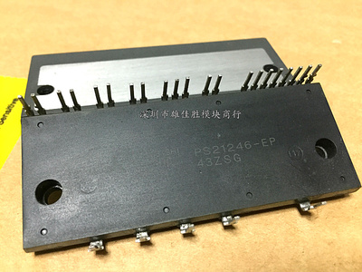 原装正品PS21246-AE PS21246-EP PS21246-AP PS21246-E AEP B01