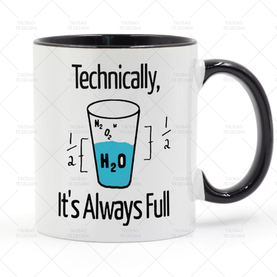 Technically Its Always Full 马克杯 咖啡陶瓷喝水杯子