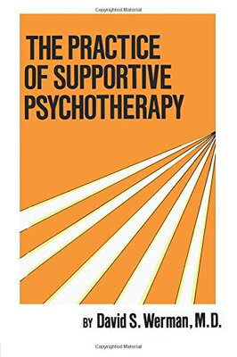 【预订】Practice Of Supportive Psychotherapy