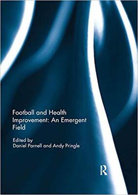 【预售】Football and Health Improvement: an Emergent Field