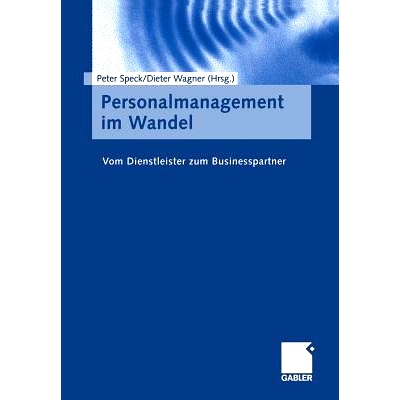 预订 Personalmanagement im Wandel: Vom Dienstleister zum Businesspartner: 9783322845276