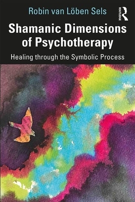 【预订】Shamanic Dimensions of Psychotherapy 9781138095724