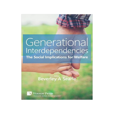 [预订]Generational Interdependencies: The Social Implications for Welfare 9781622732265