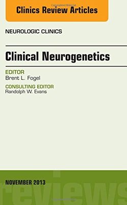 【预订】Clinical Neurogenetics, An Issue of Neurologic Clinics