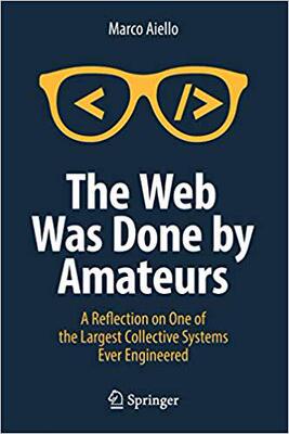 【预售】The Web Was Done by Amateurs