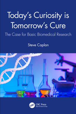 【预订】Today’s Curiosity is Tomorrow’s Cure 9781032065953