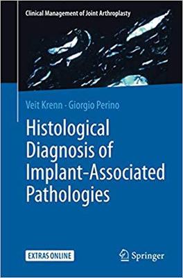 【预售】Histological Diagnosis of Implant-Associated Pathologies