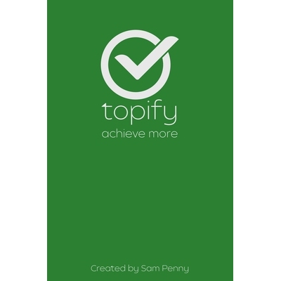 预订 The Topify Method - Green Edition Vol 5: A Quarterly System for Clarity, Focus, and Execution 9781763896840