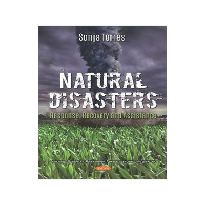 [预订]Natural Disasters: Response, Recovery and Assistance 9781536164077