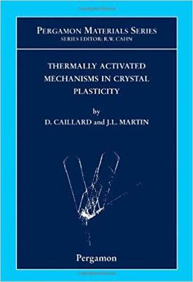 【预售】Thermally Activated Mechanisms in Crystal Plasticity