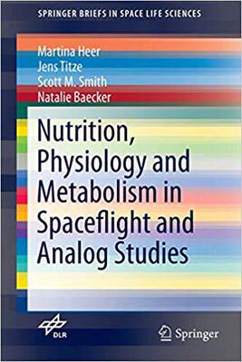 【预售】Nutrition Physiology and Metabolism in Spaceflight and Analog Studies