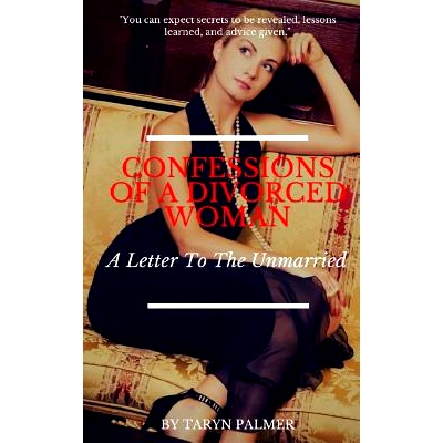 预订 Confessions of a Divorced Woman: A Letter to the Unmarried: 9781978272286