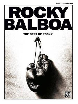 【预订】Rocky Balboa: The Best of Rocky (Piano/Vocal/Chords)