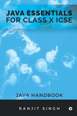 【预订】Java Essentials for Class X ICSE: Java Handbook