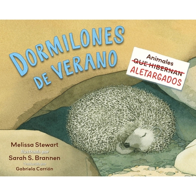 预订 Dormilones de verano: Animales aletargados: 9781623545598
