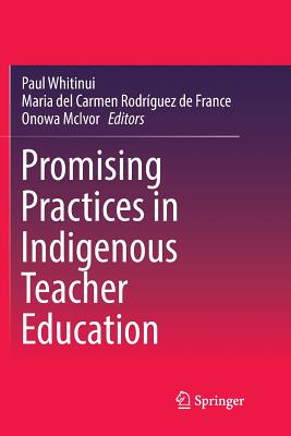 【预订】Promising Practices in Indigenous Teacher Education