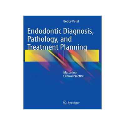 预订 Endodontic Diagnosis, Pathology, and Treatment Planning