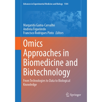 预订 Omics Approaches in Biomedicine and Biotechnology From Technologies to Data to Biological Knowledge 生物医学与生物