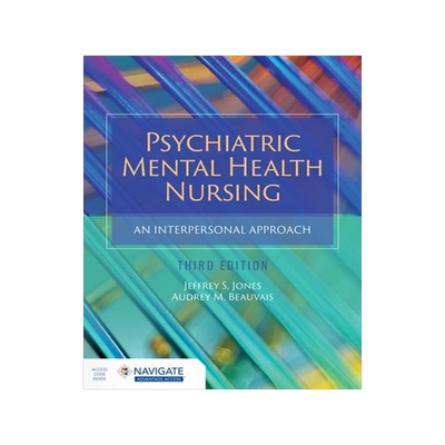 [预订]Psychiatric Mental Health Nursing: An Interpersonal Approach 9781284230291