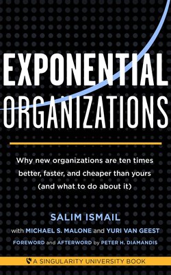 英文原版 指数型组织 萨利姆·伊斯梅尔 (Salim Ismail) Exponential Organizations