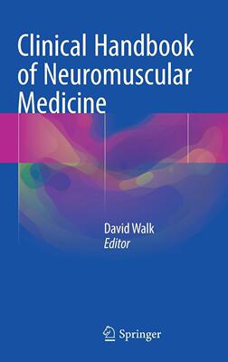 【预售】Clinical Handbook of Neuromuscular M...