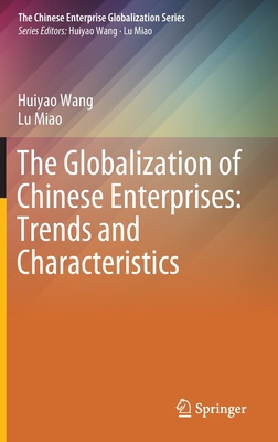 【预订】The Globalization of Chinese Enterprises: Trends and Characteristics