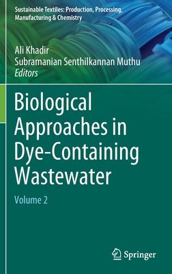 【预订】Biological Approaches in Dye-Containing Wastewater 9789811905254