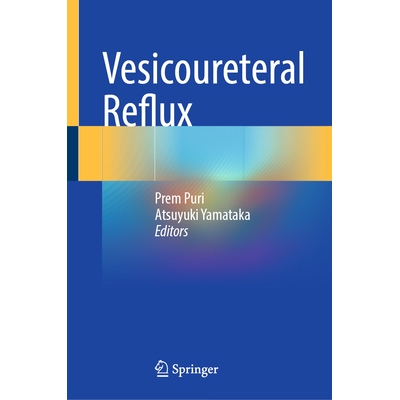 预订 Vesicoureteral Reflux 膀胱输尿管反流 9783031950902