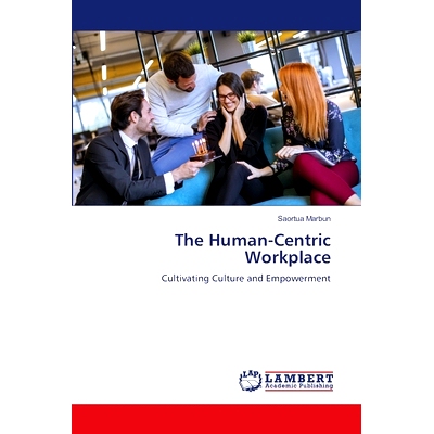 预订 The Human-Centric Workplace 以人为本的工作场所: 9786207484423