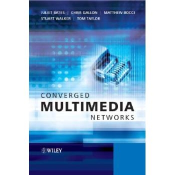 预订 Converged Multimedia Networks 集中多媒体网络: 9780470025536